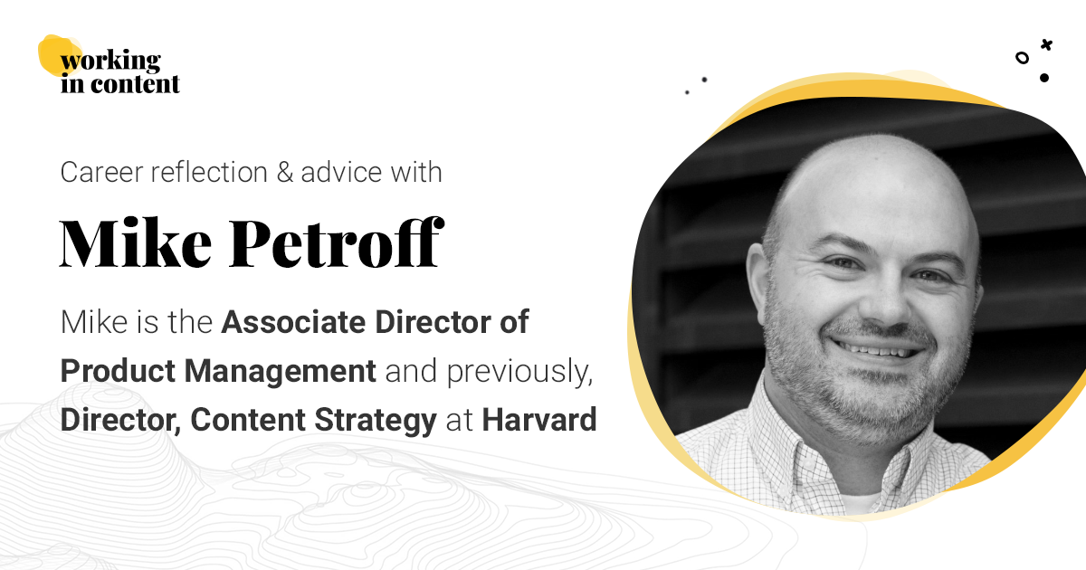 Mike Petroff — Working In Content